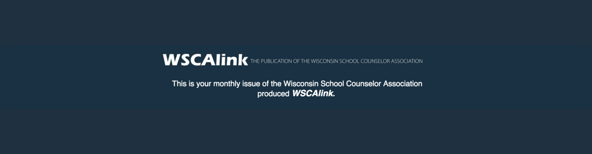 January 2019 - Wisconsin School Counselor Association